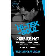 Derrick May 週末にはデリック・メイだっているぜ | ele-king